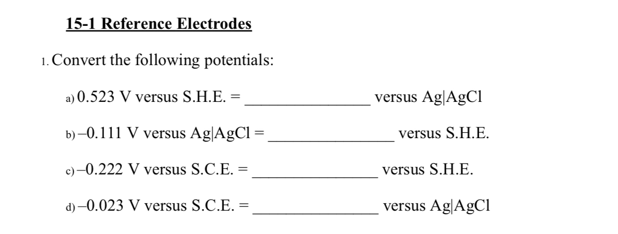 Solved 15-1 ﻿Reference ElectrodesConvert the following | Chegg.com