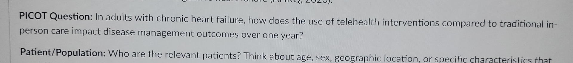 Solved PICOT Question: In adults with chronic heart failure, | Chegg.com