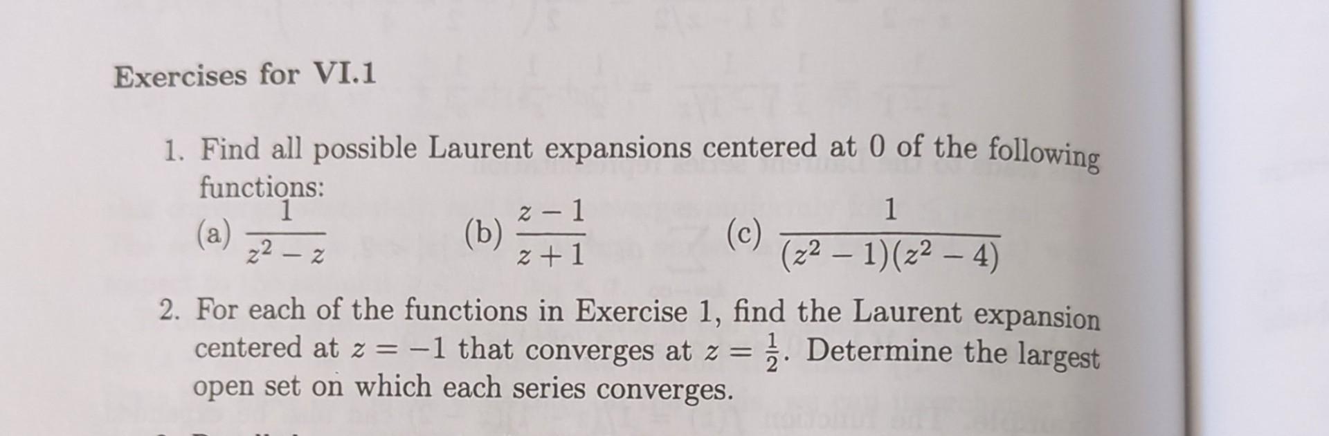 Solved 1. Find all possible Laurent expansions centered at 0 | Chegg.com