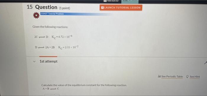Solved 15 Question (1 point) TLAUNCH TUTORIAL LESSON COAST | Chegg.com