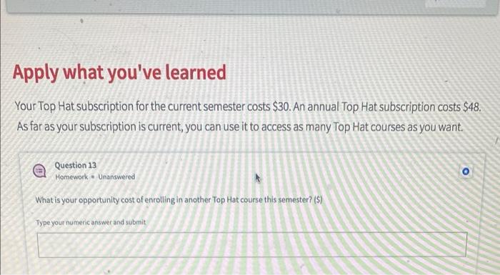 Solved Apply what you've learned Your Top Hat subscription | Chegg.com