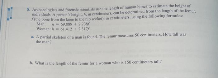Solved 5. Archacologists and forensic scientists use the | Chegg.com