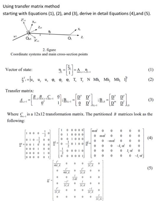 Using transfer matrix method starting with Equations | Chegg.com
