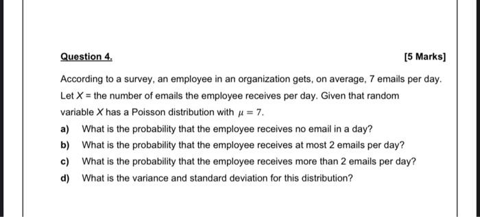 Solved Question 4. [5 Marks) According to a survey, an | Chegg.com