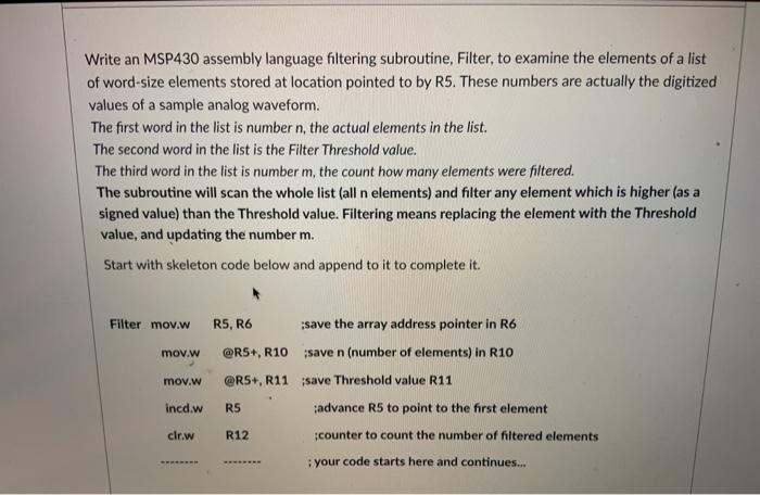 Write an MSP430 assembly language filtering | Chegg.com