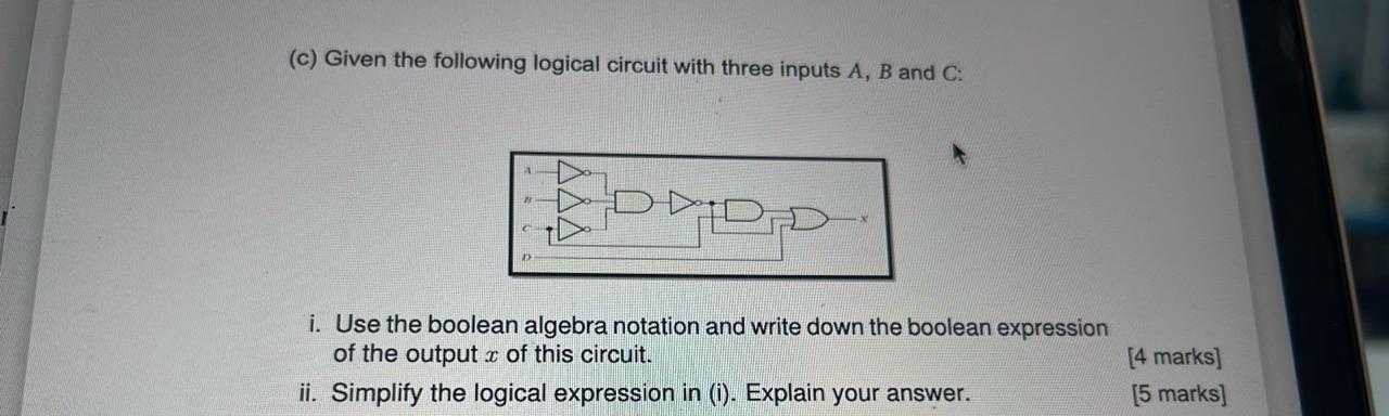 Solved (c) ﻿Given the following logical circuit with three | Chegg.com