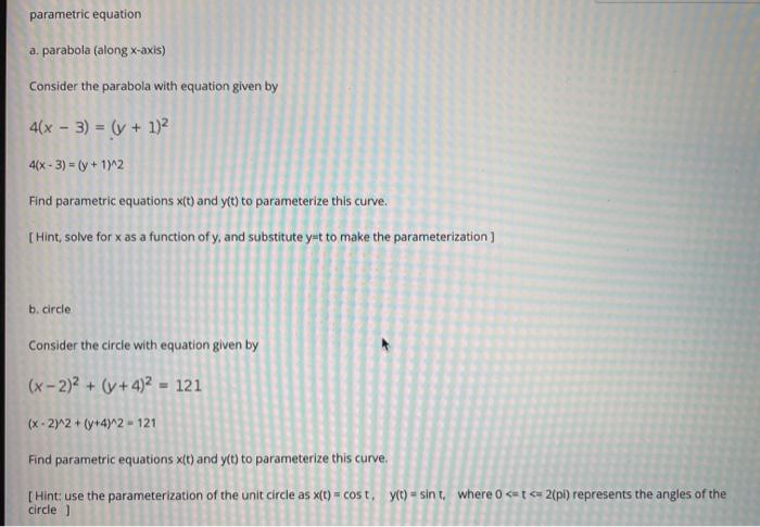 Solved parametric equation a. parabola (along x-axis) | Chegg.com