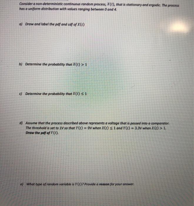 Solved Consider a non-deterministic continuous random | Chegg.com