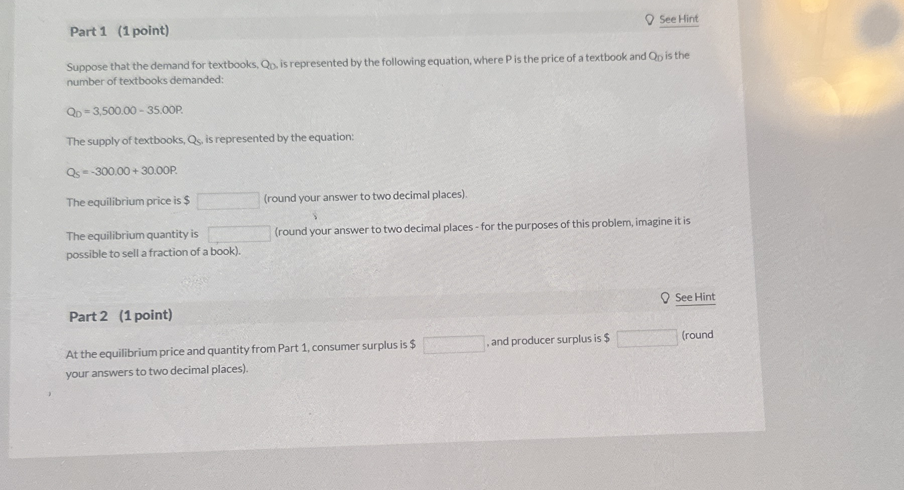 Solved Part 1 (1 ﻿point)See HintSuppose that the demand for | Chegg.com