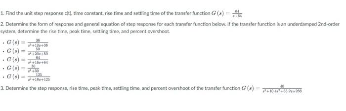 Solved 1. Find the unit step response c(t), time constant, | Chegg.com