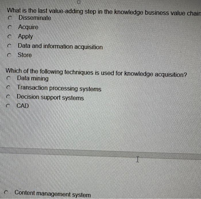 Solved What is the last value-adding step in the knowledge | Chegg.com
