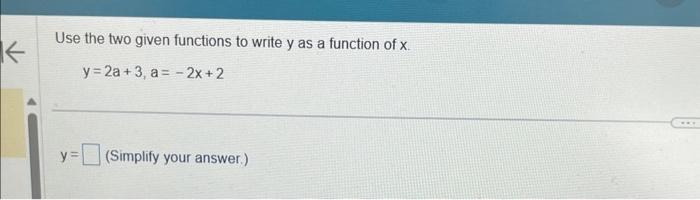 Solved Use the two given functions to write y as a function | Chegg.com