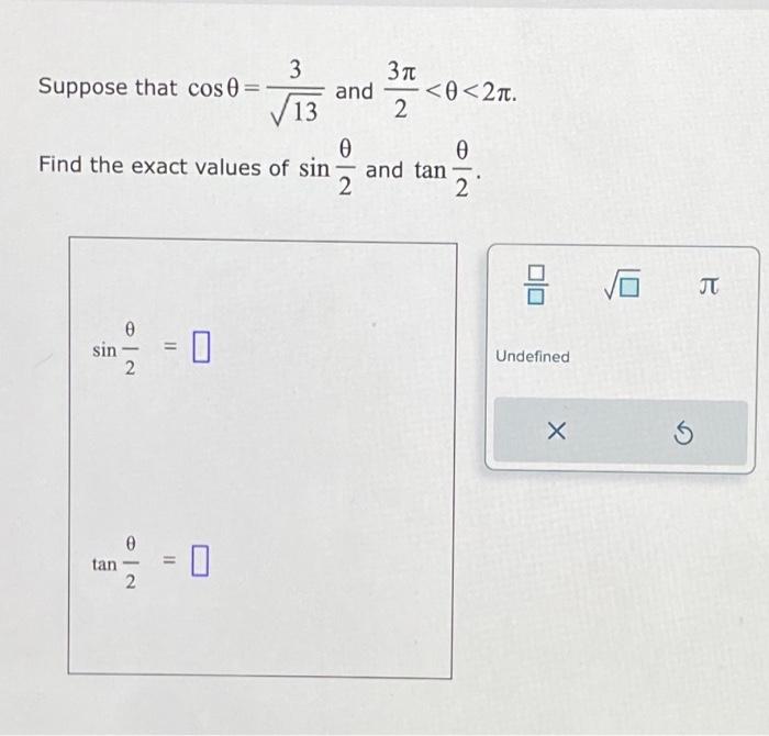 Solved Suppose that cos 0 = sin Find the exact values of | Chegg.com