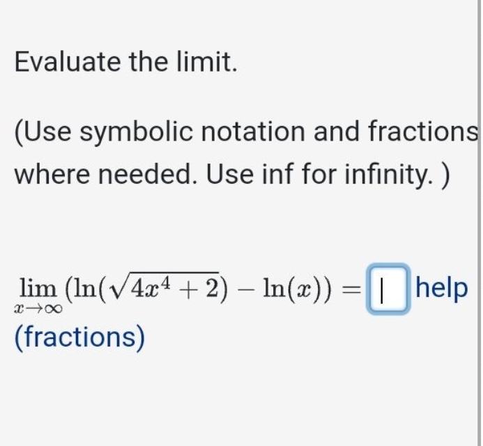 Solved Evaluate the limit.(Use symbolic notation and | Chegg.com
