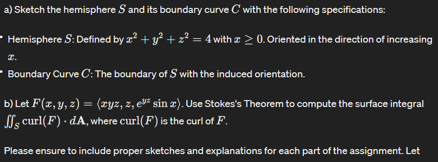 Solved a) ﻿Sketch the hemisphere S ﻿and its boundary curve C | Chegg.com