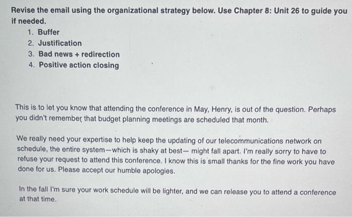 Revise the email using the organizational strategy | Chegg.com