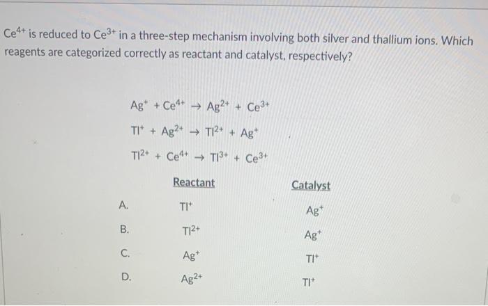 Solved Ce4+ is reduced to Ce3+ in a three-step mechanism | Chegg.com