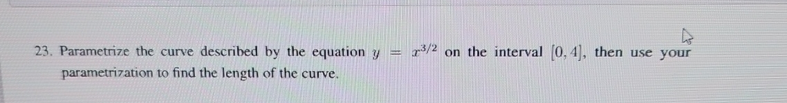 Solved Parametrize the curve described by the equation y=x32 | Chegg.com