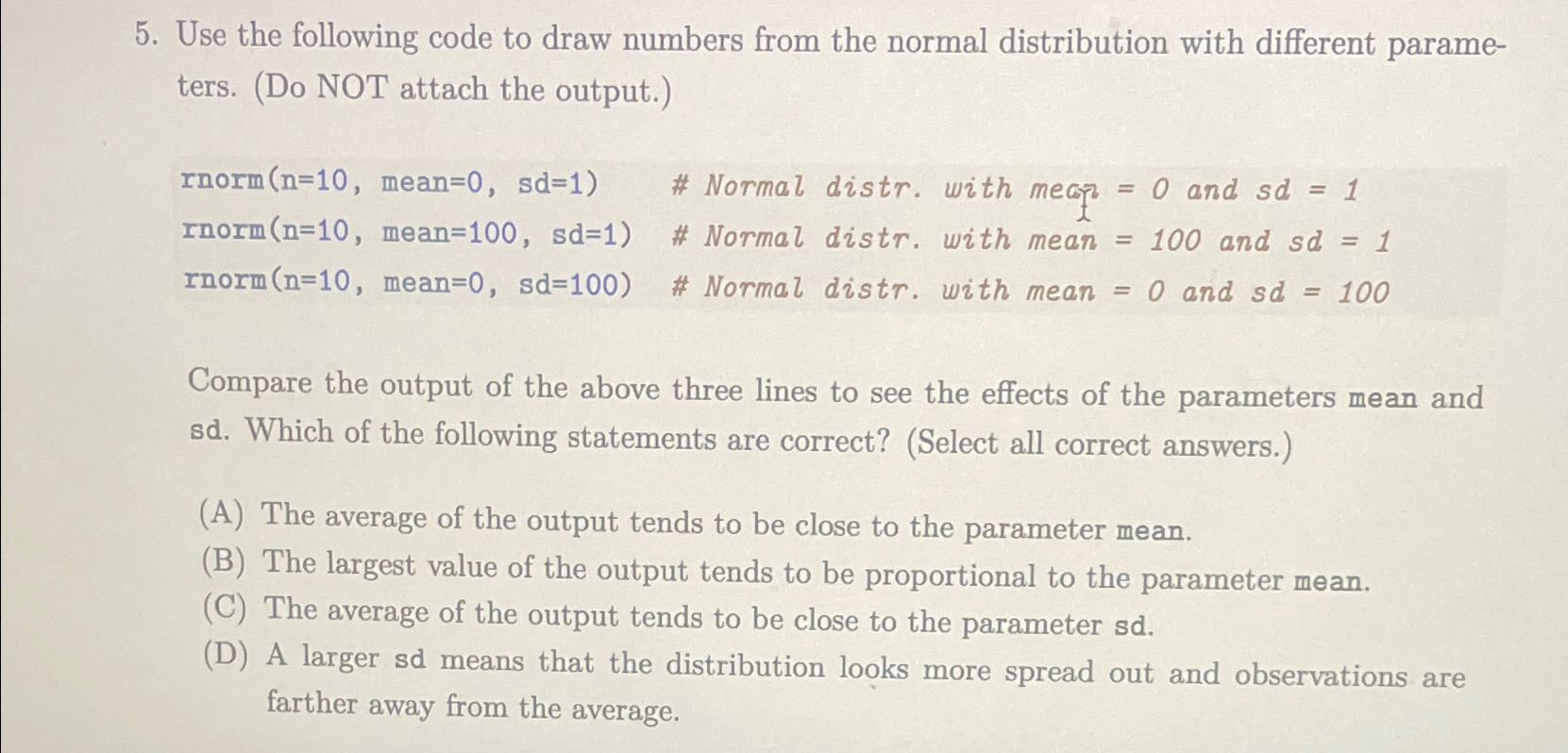 Use the following code to draw numbers from the | Chegg.com