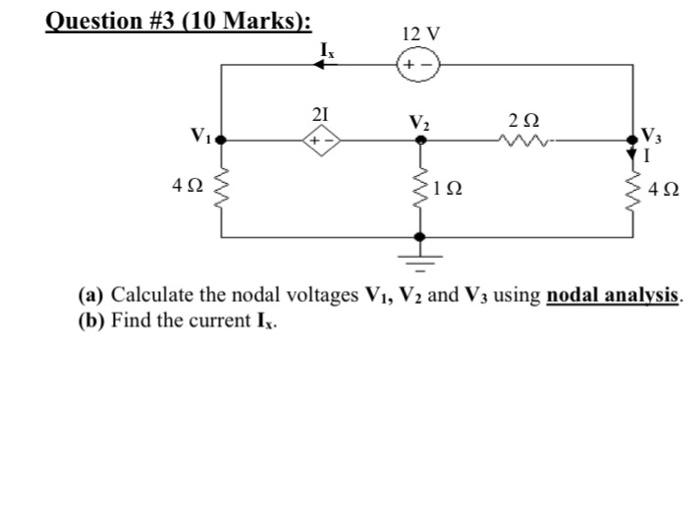 Solved \r\n\r\n(a) Calculate the nodal voltages \\( V_{1}, | Chegg.com