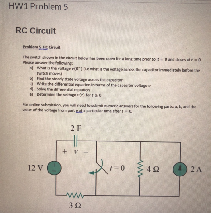 Solved HW1 Problem 5 RC Circuit Problem 5 RC Circuit The | Chegg.com