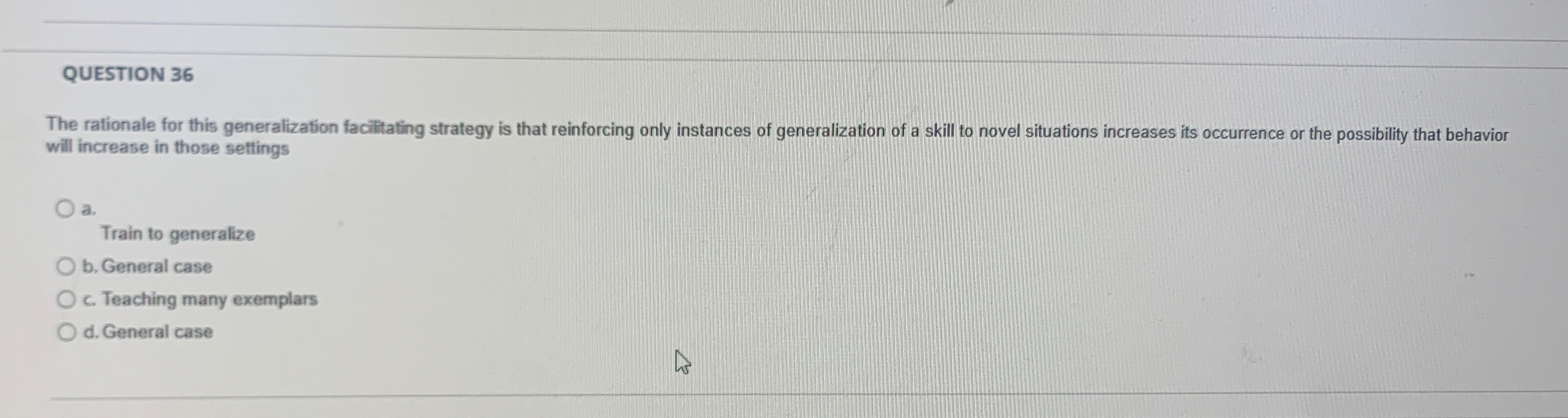 Solved QUESTION 36The rationale for this generalization | Chegg.com