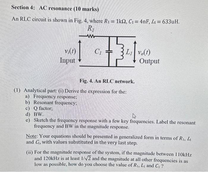 Solved An RLC circuit is shown in Fig. 4 , where | Chegg.com