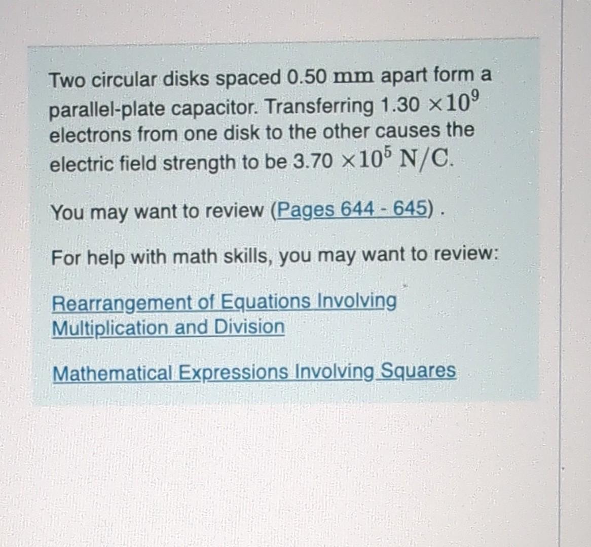 Solved Two circular disks spaced 0.50 mm apart form a | Chegg.com