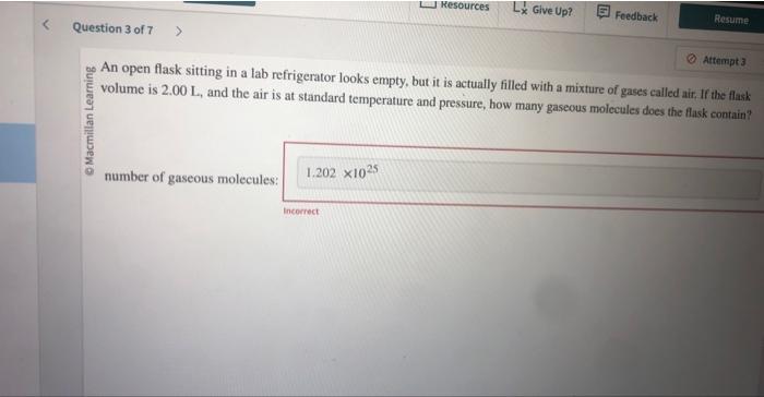 Solved An open flask sitting in a lab refrigerator looks | Chegg.com