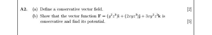 Solved 2. (a) Define a conservative vector field. (b) Show | Chegg.com