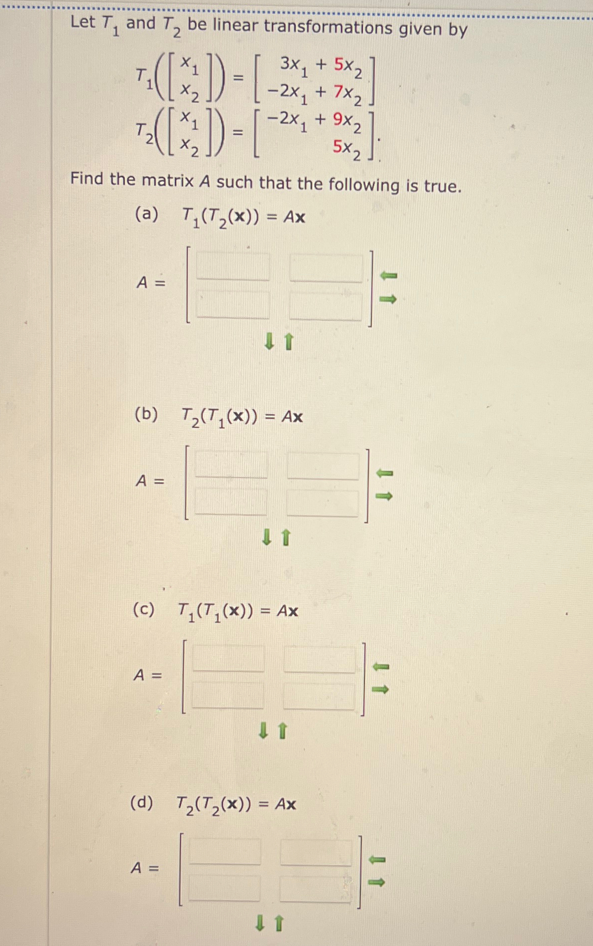 Solved Let T1 ﻿and T2 ﻿be linear transformations given by | Chegg.com
