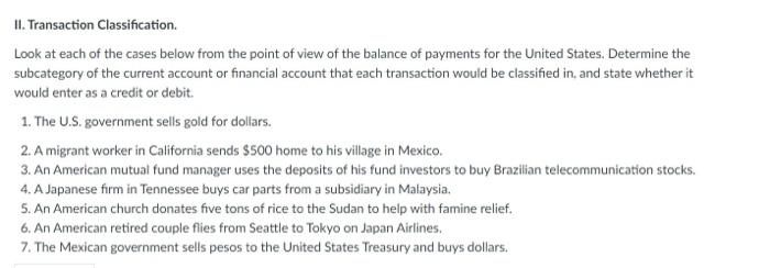 Solved II. Transaction Classification. Look at each of the | Chegg.com