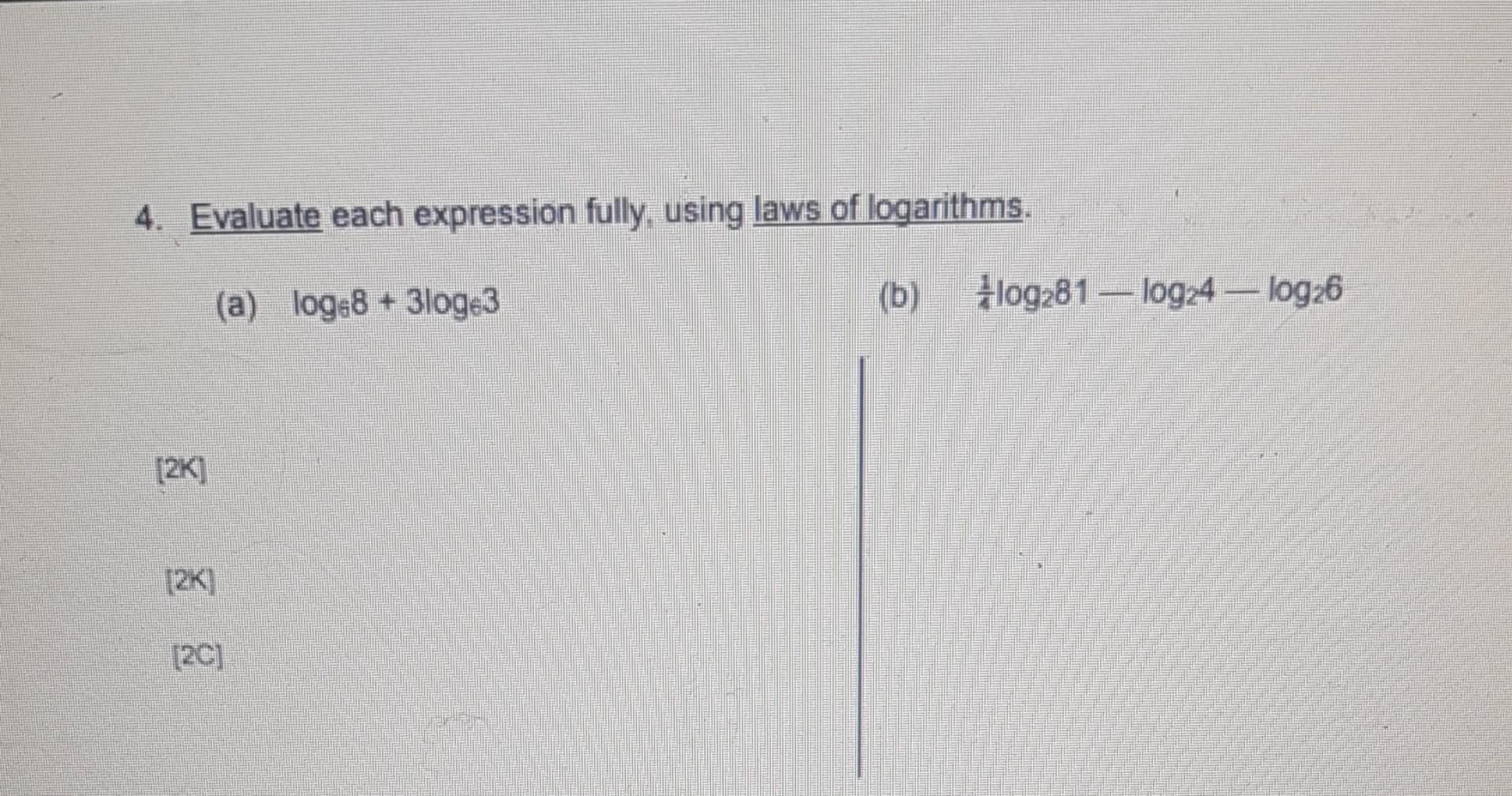 Solved (b) 41log281−log24−log26x−22−x2−2x3x−2=5 | Chegg.com