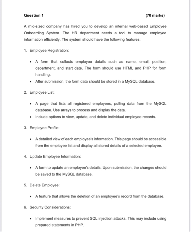 Solved Question 1(70 ﻿marks)A mid-sized company has hired | Chegg.com