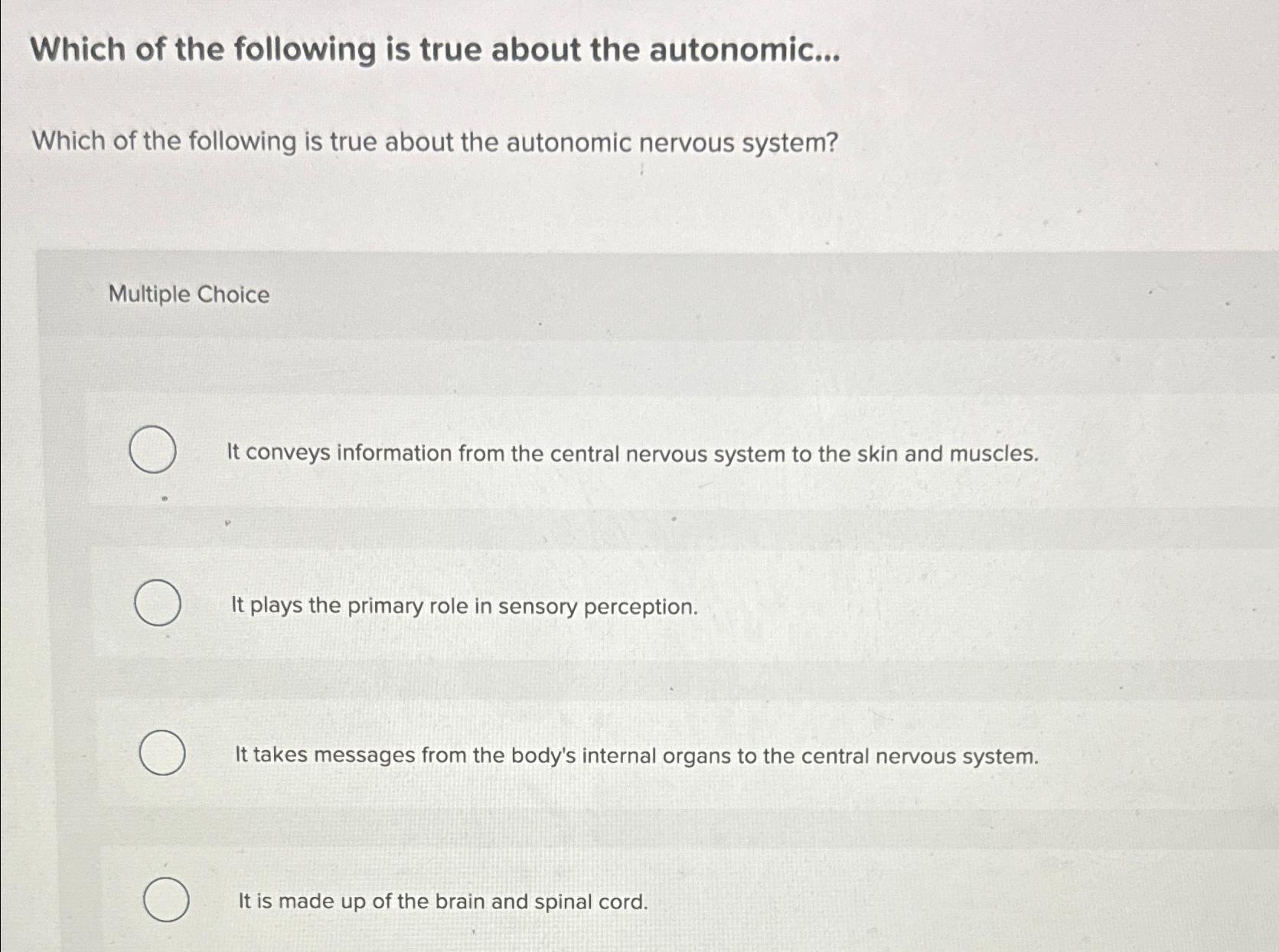 Solved Which of the following is true about the | Chegg.com