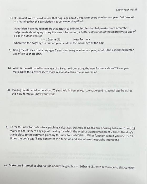 Solved Show your work! 9.) (11 points) We've heard before | Chegg.com