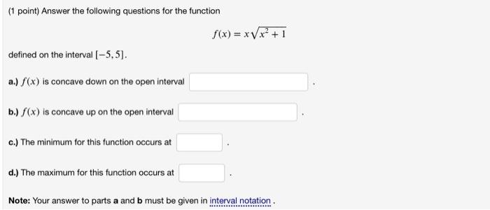 Solved (1 point) Consider the function f(x)=8x+6x−1. For | Chegg.com