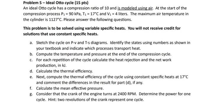 Solved Problem 5 Ideal Otto Cycle 15 Pts An Ideal Otto