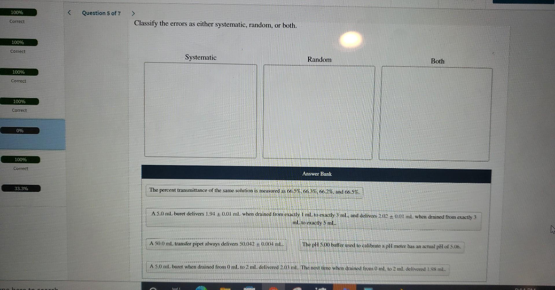 Solved Classify the errors as either systematic, random, or | Chegg.com