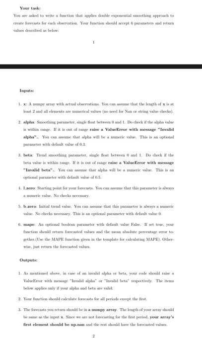 Solved Your task: You are asked to write a fimetian that | Chegg.com