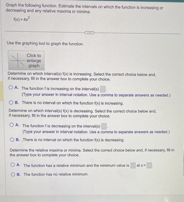 Solved Graph the following function. Estimate the intervals | Chegg.com