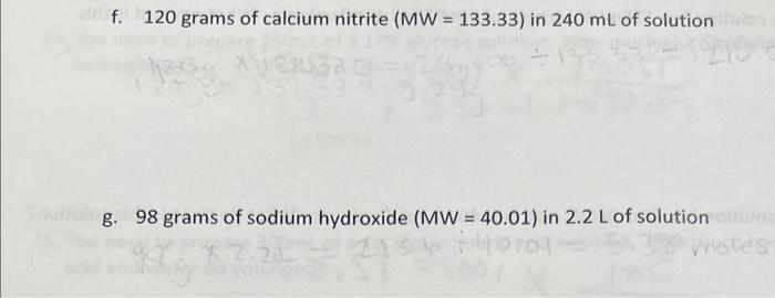 Solved f. 120 grams of calcium nitrite (MW=133.33 ) in 240 | Chegg.com