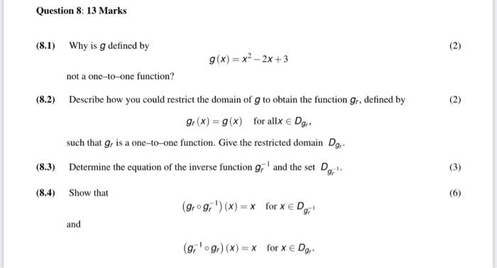 Solved (8.1) Why is g defined by g(x)=x2−2x+3 not a | Chegg.com
