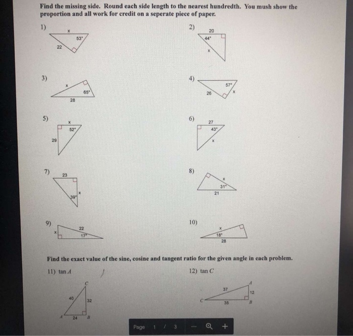 Solved Find the missing side. Round each side length to the | Chegg.com