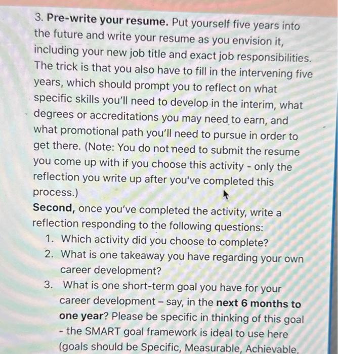 3. Pre-write your resume. Put yourself five years | Chegg.com