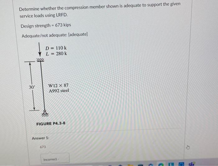 Solved Determine whether the compression member shown is | Chegg.com