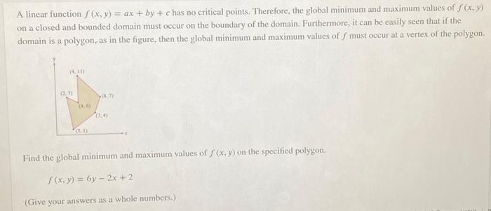 Solved A linear function f(x,y)=ax+by+c has no critical | Chegg.com