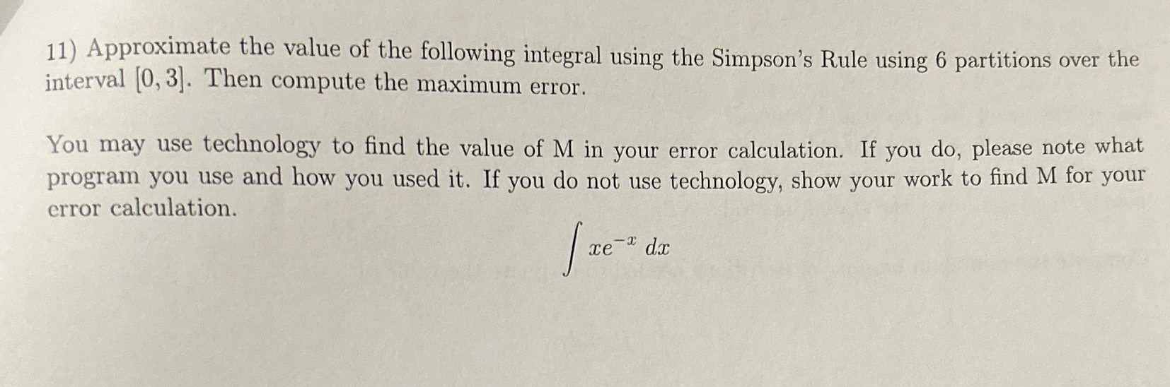 Solved Approximate the value of the following integral using | Chegg.com