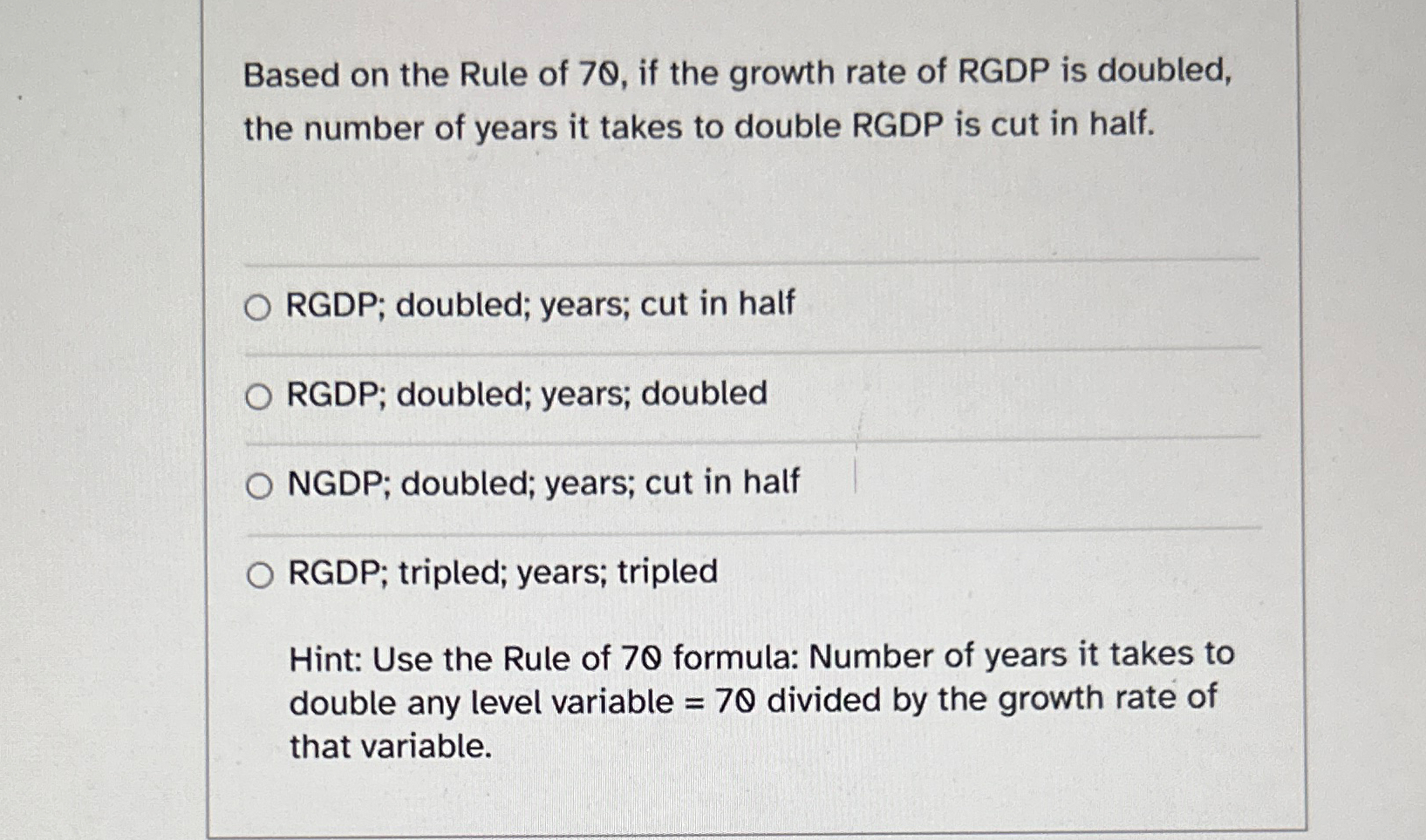 Solved Based on the Rule of 78 , ﻿if the growth rate of RGDP | Chegg.com