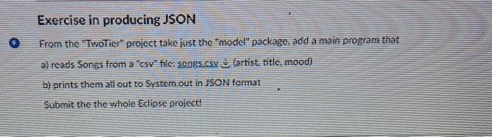 Solved Exercise in producing JSON From the "TwoTice" project | Chegg.com